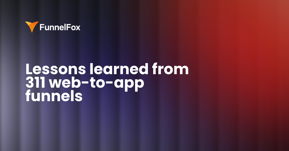 Web Funnels Trends: Based on 311 Analyzed Funnels