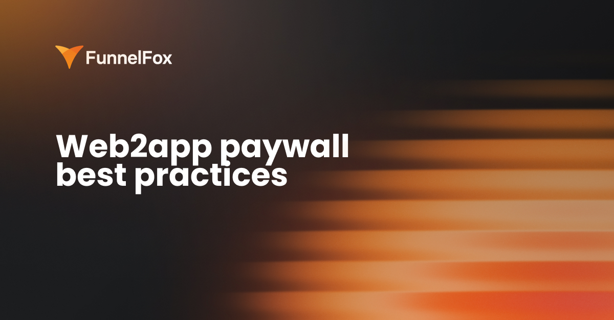 13 Easy Steps to Build a Web Paywall with FunnelFox